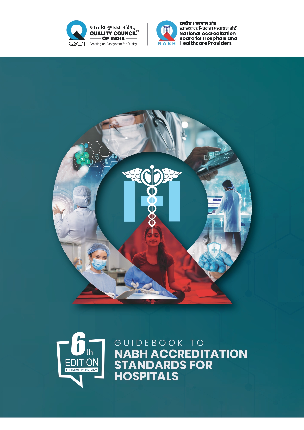 National Accreditation Board for Hospitals & Healthcare Providers (NABH)